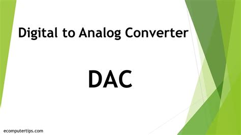 What Is A Dac Digital To Analog Converter