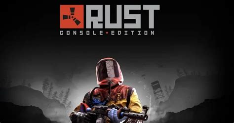 Rust Console Edition Releases May 21 Deluxe Edition Includes Closed