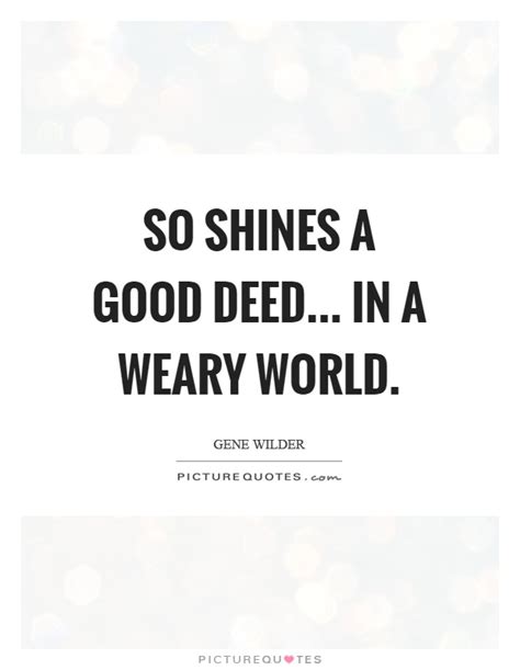 Gene Wilder Quotes And Sayings 22 Quotations