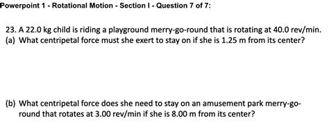 Solved Powerpoint Rotational Motion Section I Chegg Com