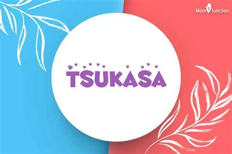 Explore Tsukasa Name Pronunciation Popularity And Key Insights Meaning Origin Popularity