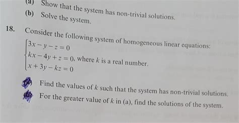 Solved A Show That The System Has Non Trivial Solutions