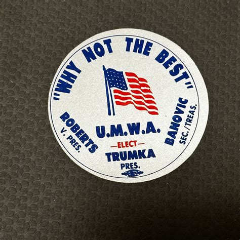 Vintage Trumka Umwa Stickers Lot Of 4 Coal Mining Round Why Not The