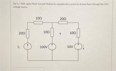 solved for i1 40 a apply mesh current method to calculate
