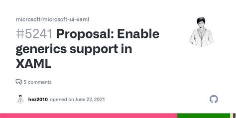 Proposal Enable Generics Support In XAML Issue 5241 Microsoft Microsoft Ui Xaml GitHub