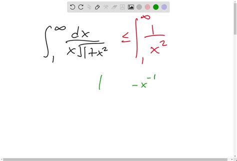 Solved A Use The Comparison Test For Improper Integrals To Determine Whether Each Improper