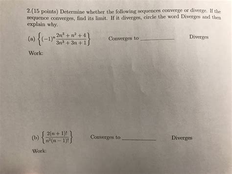 solved determine whether the following sequences converge or