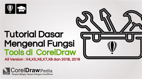Tutorial Coreldraw Dasar Mengenal Fungsi Bagian Bagian Coreldraw X7