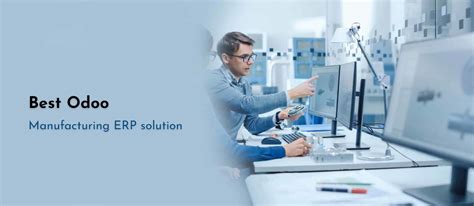 Odoo Manufacturing Erp Solution Odoo Manufacturing Module