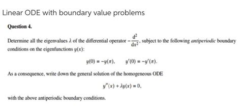 Solved Linear Ode With Boundary Value Problems Determine