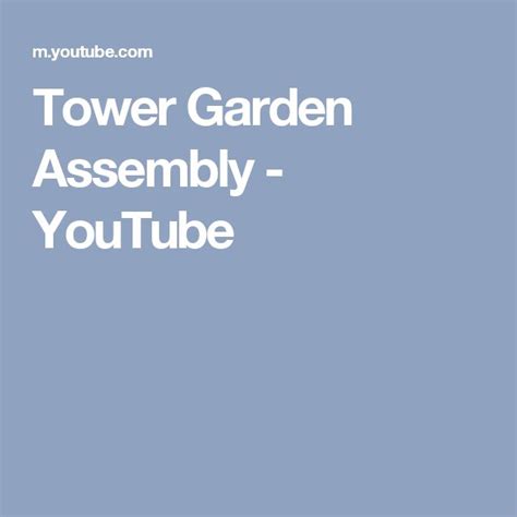 Tower Garden Assembly Youtube Tower Garden Garden Tower
