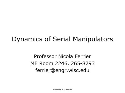 Ppt Dynamics Of Serial Manipulators Powerpoint Presentation Free