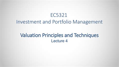 4 Valuation Principles And Techniques