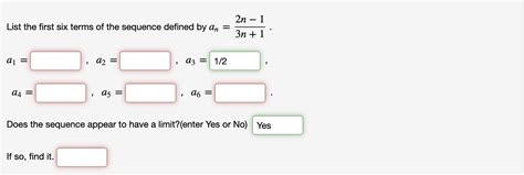 Solved List The First Six Terms Of The Sequence Defined By Chegg Com