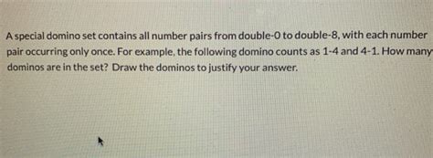 Solved A Special Domino Set Contains All Number Pairs From