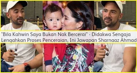 Saya Dengar Dan Ingat Setiap Ayat Lafaz Taklik Ketika Itulah Saya Sedih Sharnaaz Ahmad