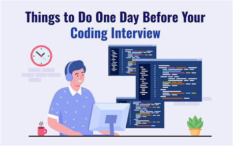 things to do one day before your coding interview