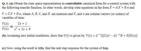Solved Q 1 A Obtain The State Space Representation In