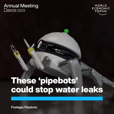 These Pipebots Could Stop Water Leaks World Economic Forum