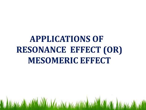 Inductive Effect And Mesomeric Effect Pptx