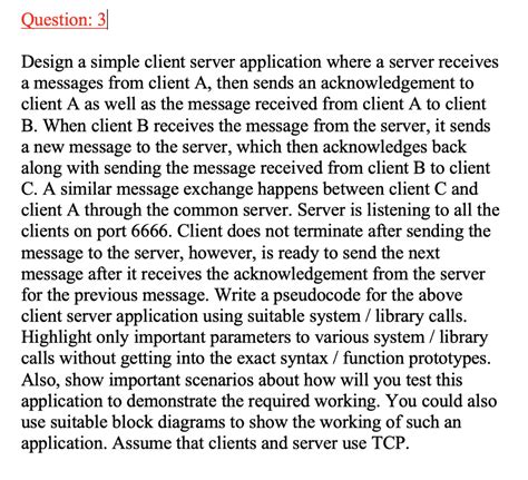 Question 3 Design A Simple Client Server Application