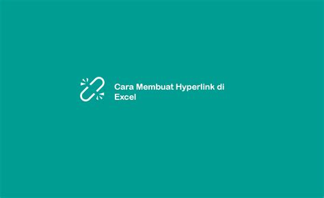 Cara Membuat Hyperlink Di Excel Leskompi