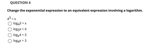 Solved Change The Exponential Expression To An Equivalent Chegg Com