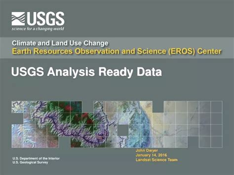 Ppt John Dwyer January 14 2016 Landsat Science Team Powerpoint Presentation Id 9540524