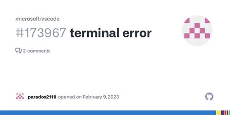 Terminal Error · Issue 173967 · Microsoftvscode · Github