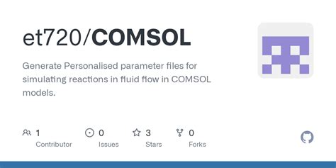Github Et720comsol Generate Personalised Parameter Files For Simulating Reactions In Fluid
