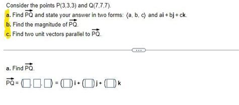 Solved Consider The Points P And Q A Find PQ Chegg Com