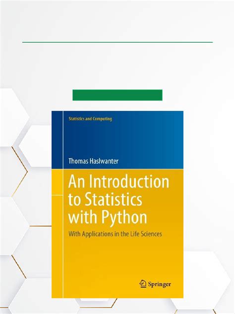 An Introduction To Statistics With Python With Applications In The Life Sciences Unlimited Ebook