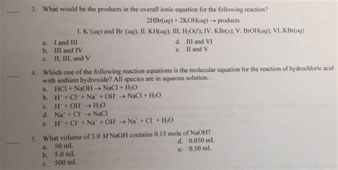 Solved 3 What Would Be The Products In The Overall Ionic