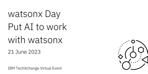 Ibm Watsonx Day To Unveil Ai Tech On June 21st Next Realm Ai