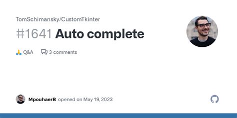 Auto Complete · Tomschimansky Customtkinter · Discussion 1641 · Github