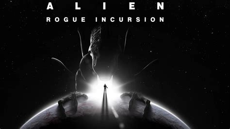 Alien Rogue Incursion Everything We Know Gaming Net