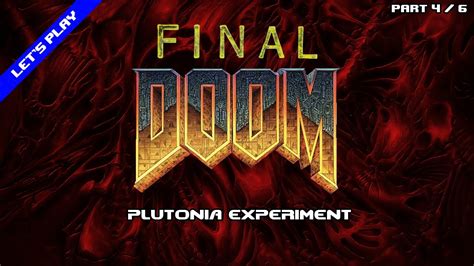[lets Play] Final Doom Plutonia Experiment Pc Part 4 6 Youtube