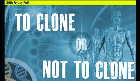 Pros And Cons Of Human Cloning Hrf