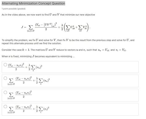 Alternating Minimization Concept Question 1 Point