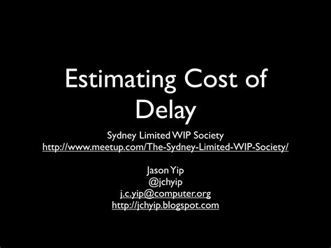 Estimating Cost Of Delay Key