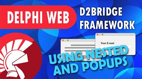 Delphi Web With D2bridge Framework Using Nested And Popup Youtube