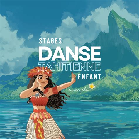 Stage De Danse Tahitienne Enfant Spécial Vaïana Jala Danse