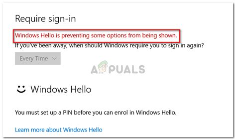 Fix Windows Hello Is Preventing Some Options From Being Shown Appuals Com