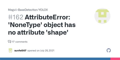 Attributeerror Nonetype Object Has No Attribute Shape · Issue 162