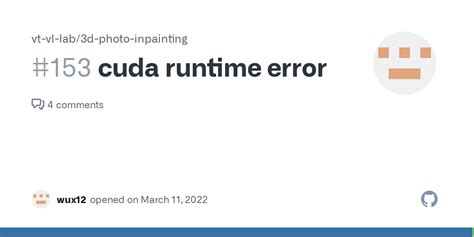 Cuda Runtime Error Issue Vt Vl Lab D Photo Inpainting Github