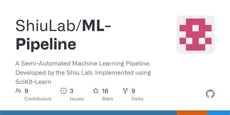 Github Shiulab Ml Pipeline A Semi Automated Machine Learning