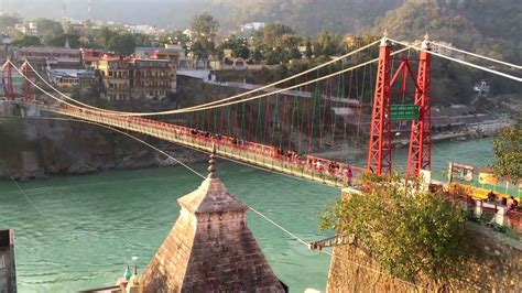 Lakshman Jhula Rishikesh Ramjhula Rishikesh Rishikesh Video
