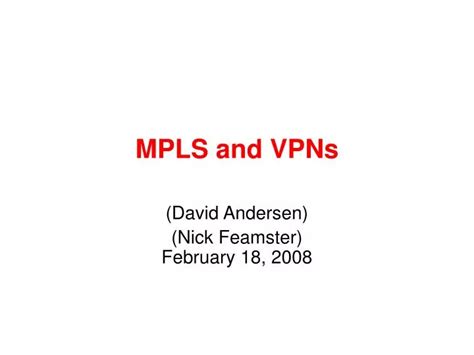 PPT MPLS And VPNs PowerPoint Presentation Free Download ID