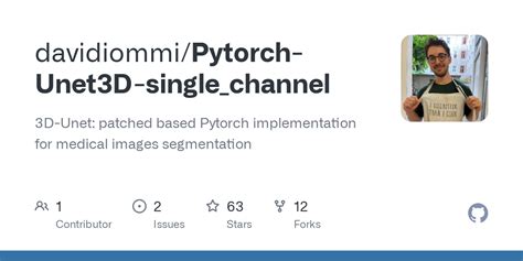 GitHub Davidiommi Pytorch Unet D Single Channel D Unet Patched Based Pytorch Implementation