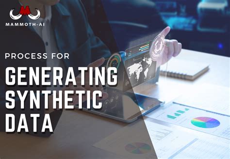 blog process for generating synthetic data mammoth ai